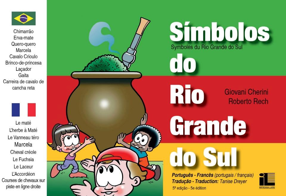 Lançamento do livro: Símbolos do Rio Grande do Sul – Bilíngue ...